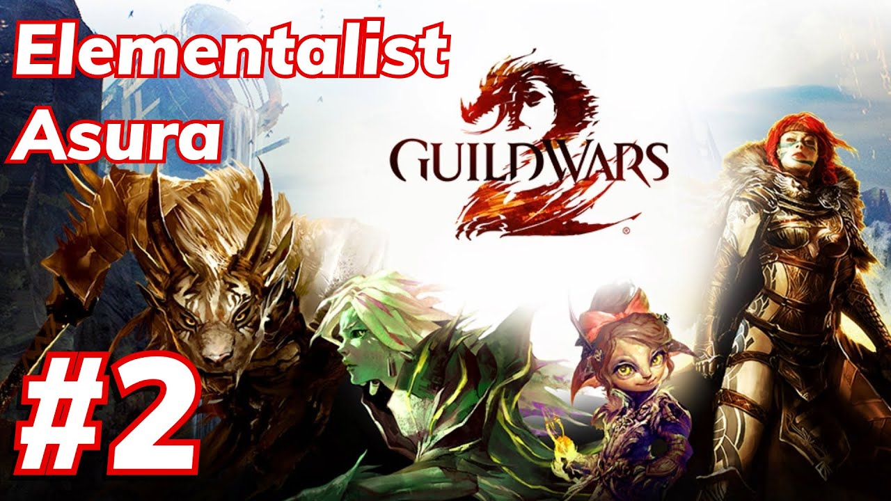 Brand New Asura Elementalist | Guild Wars 2| Ep. 2 - YouTube