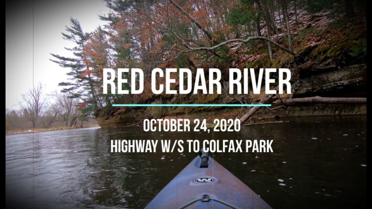 Kayaking the Red Cedar River - Colfax, WI - Highway W/S to Colfax Park ...