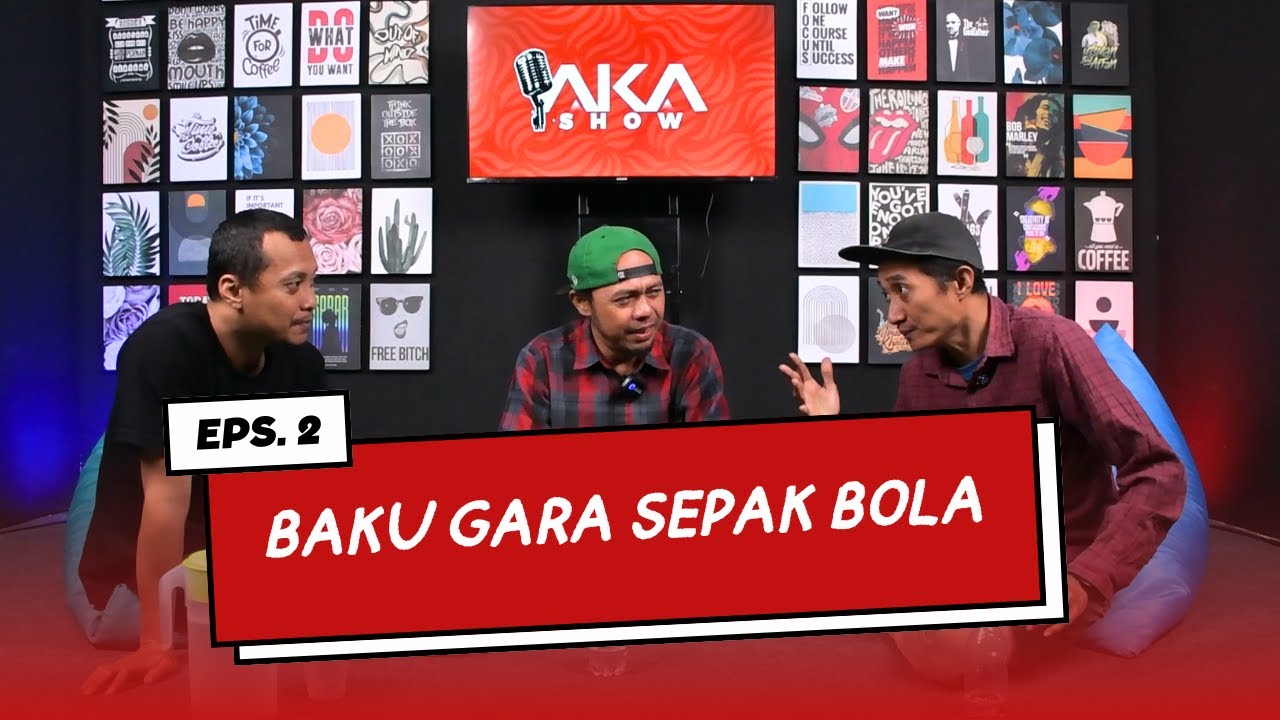 AKA SHOW eps 2 "Baku Gara Sepak Bola Final Euro 2024" - YouTube