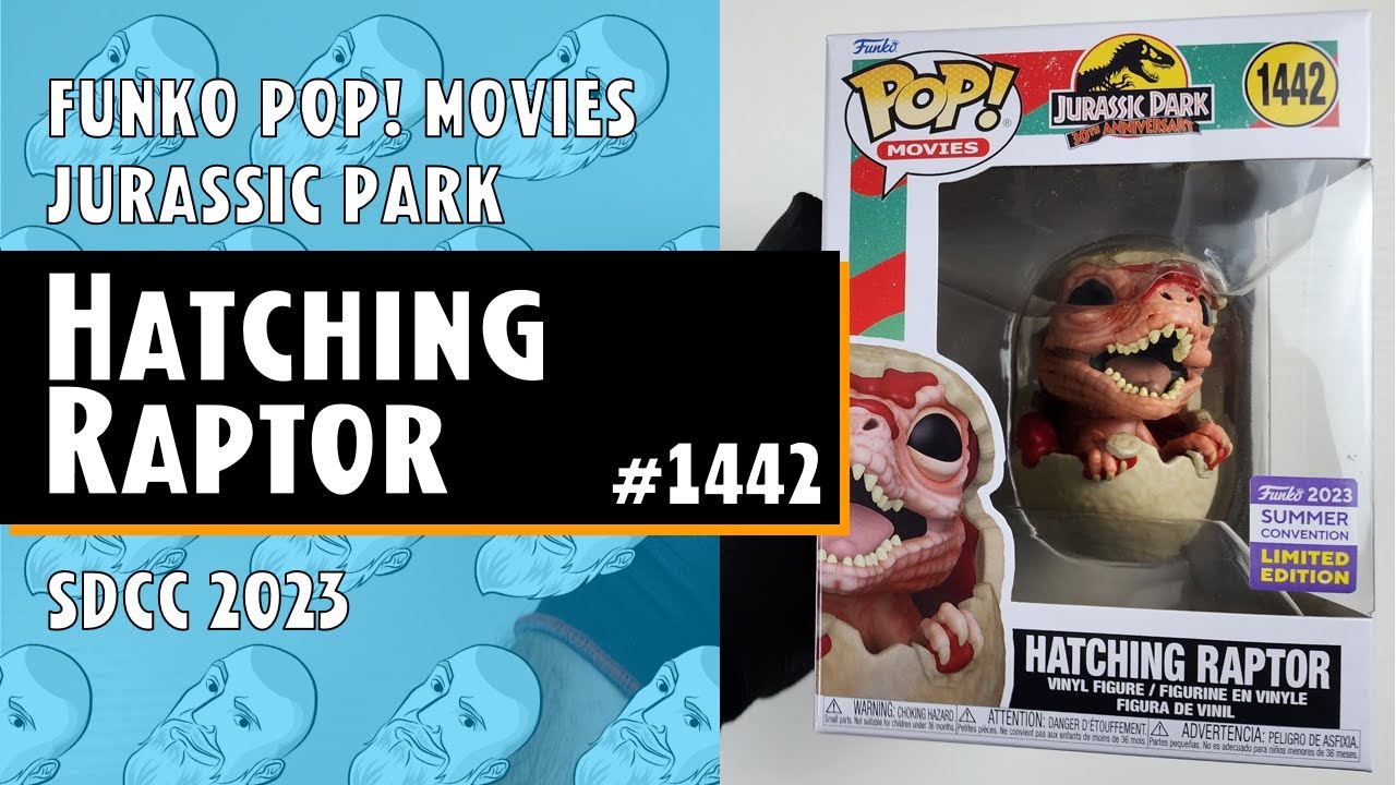 Funko Pop Hatching Raptor - 1442 - Jurassic Park - SDCC 2023 // Just ...