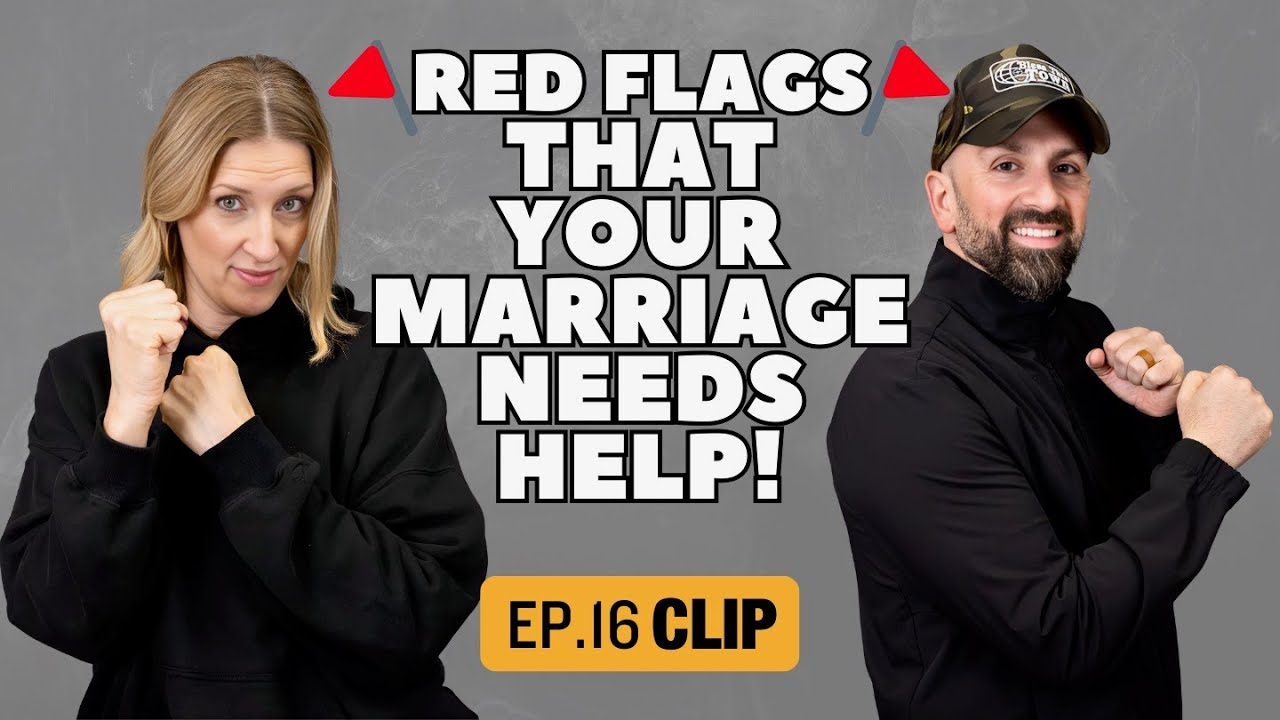 {TEN & TWO CLIP} Red Flags That Your Marriage Needs Help!! - YouTube