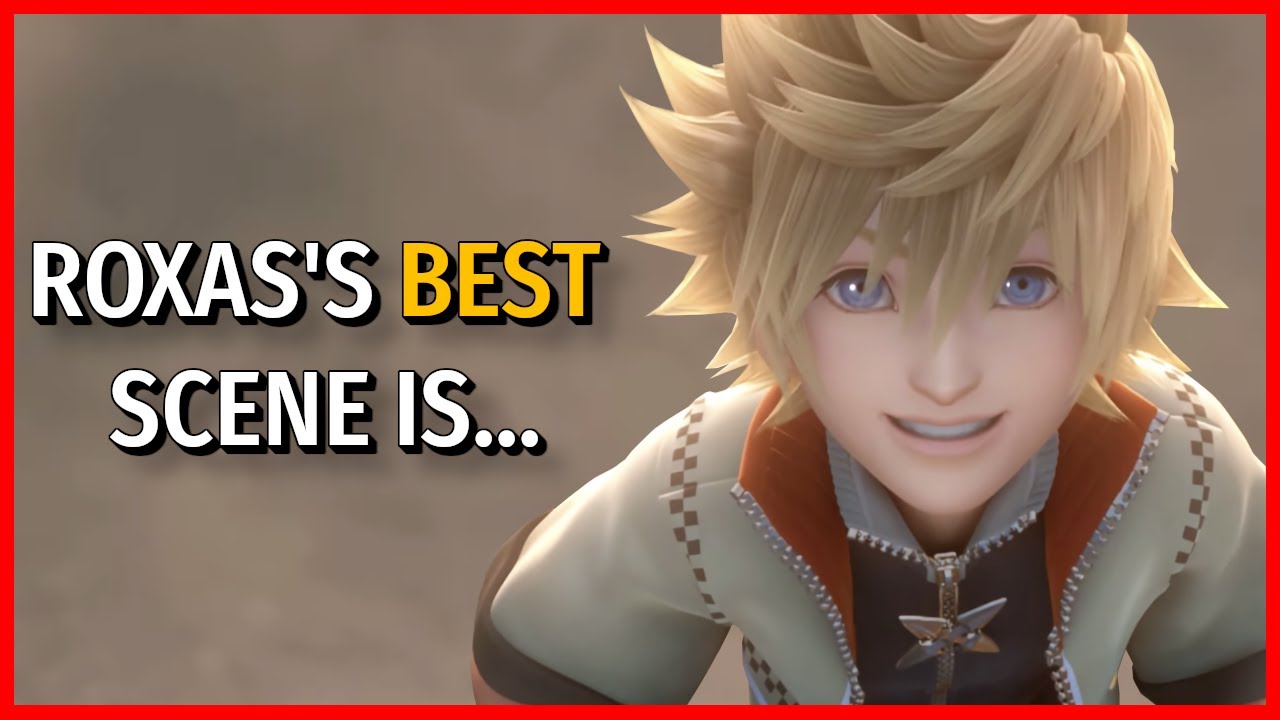 Roxas's Best Scene Is.... | One Heartfelt Moment (Kingdom Hearts ...