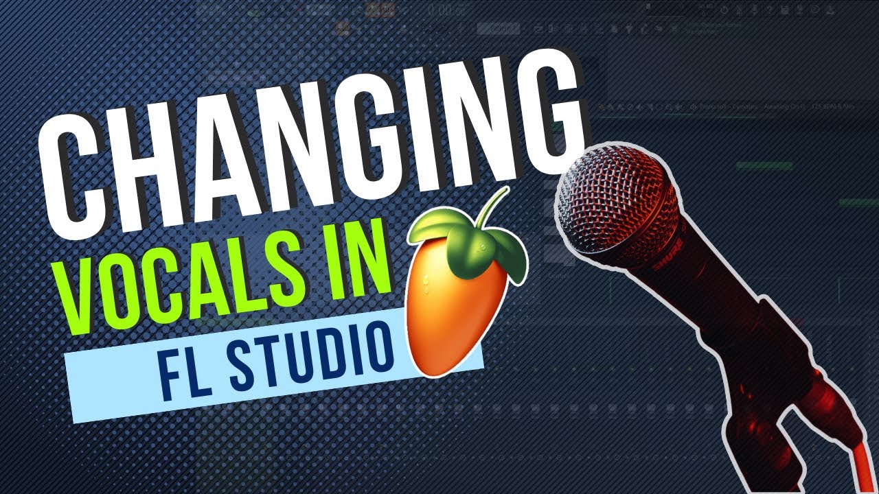 Uncover the Secret to Transforming Your Voice with FL Studio - YouTube