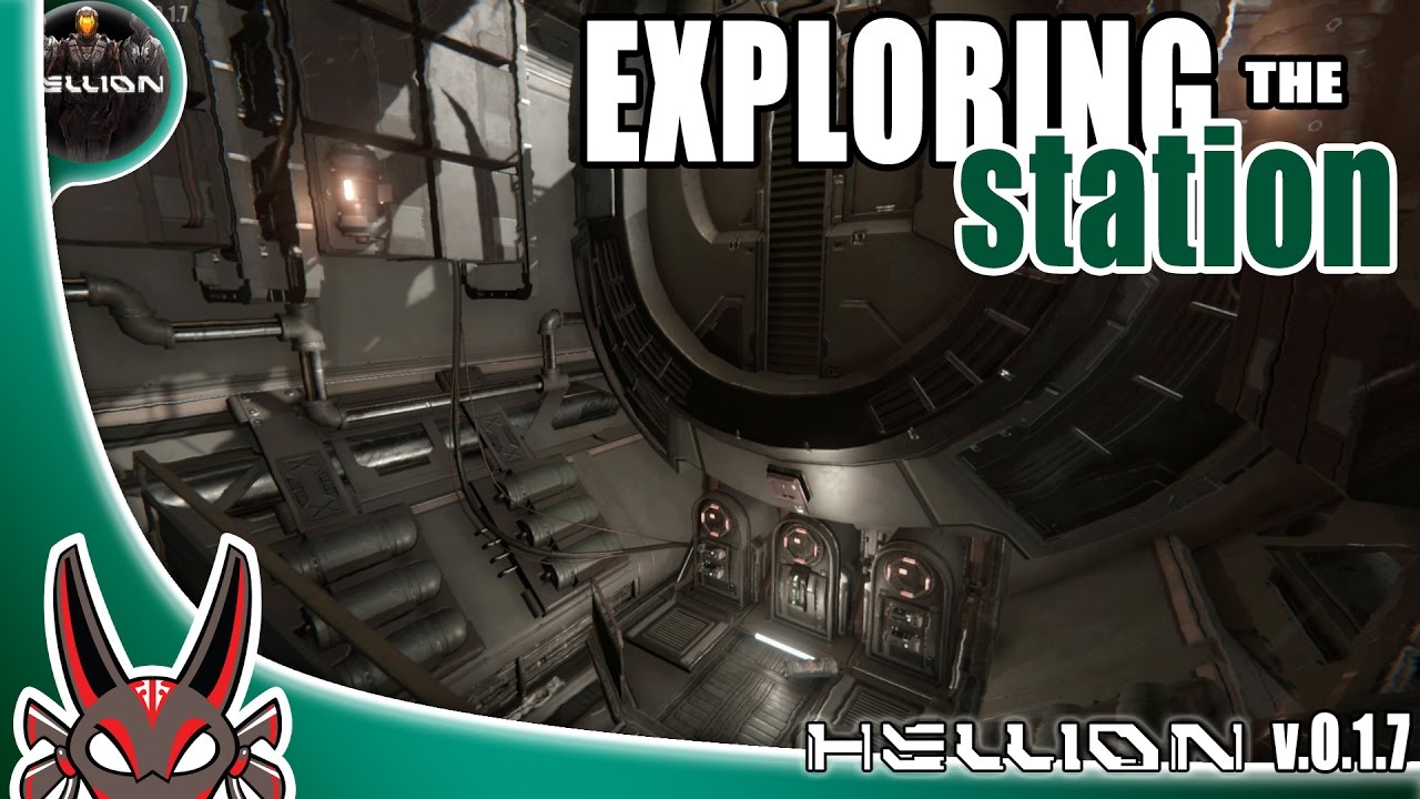 "Exploring the Station" | Hellion Gameplay Pre-Alpha v.0.1.7 - YouTube