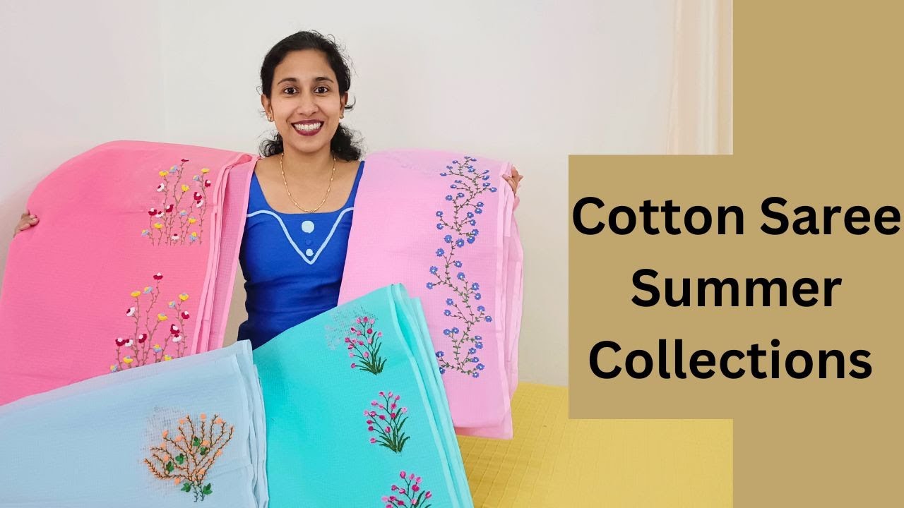 Hand Embroidery Summer Collections of Cotton Sarees | Beautiful Thread ...