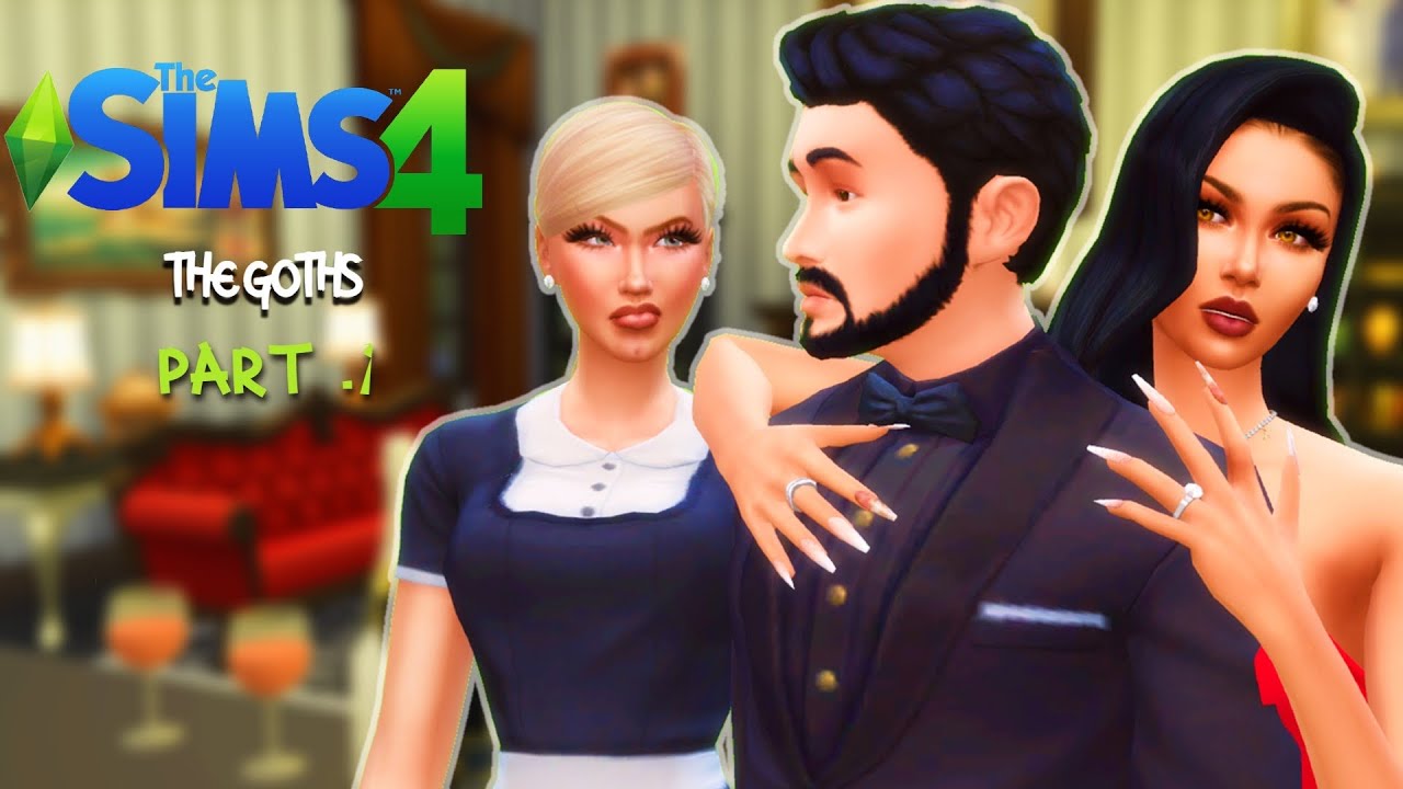SIMS 4 STORY - THE GOTHS - WICKED DREAMS - EP.1 - YouTube