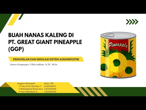 Sistem Produksi Buah Nanas Kaleng di PT Great Giant Pineapple (GGP ...