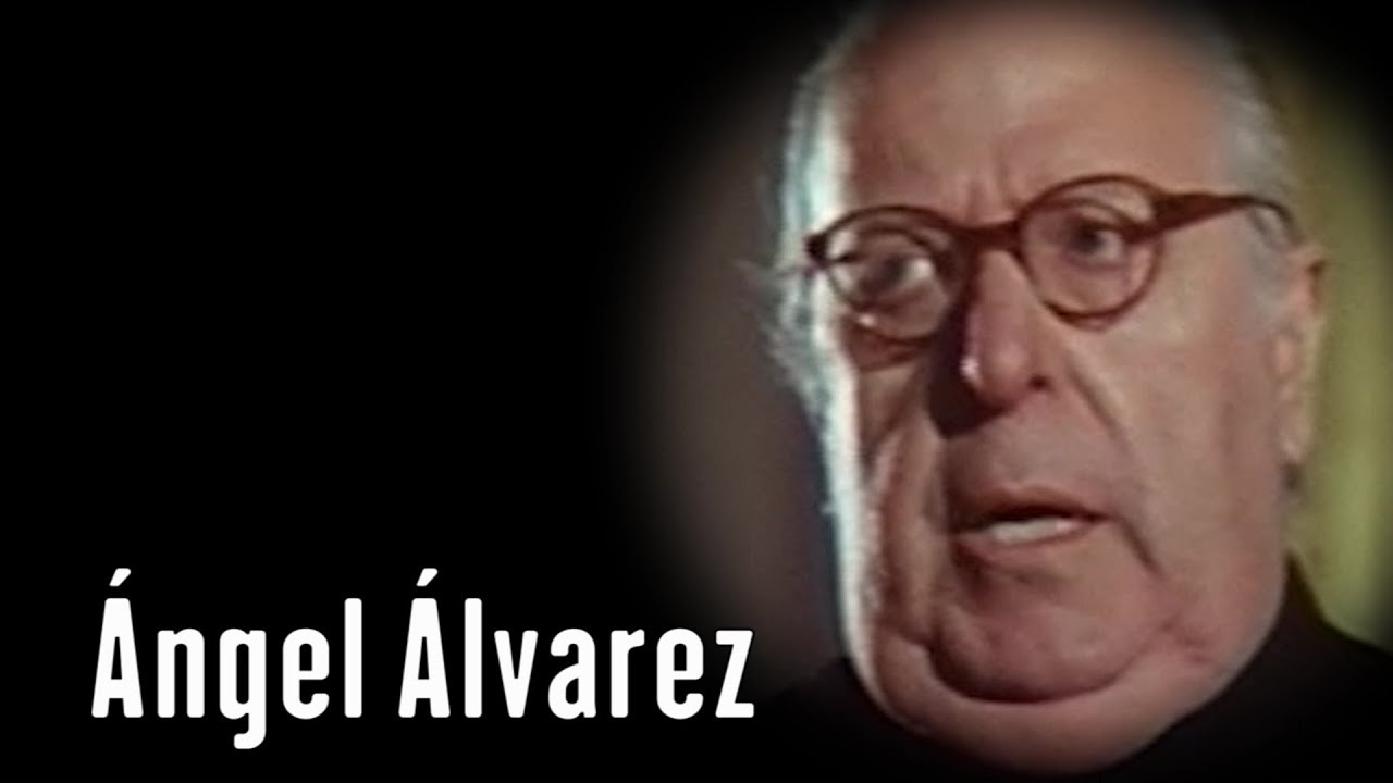 Grandes figuras del cine español : Ángel Álvarez - YouTube