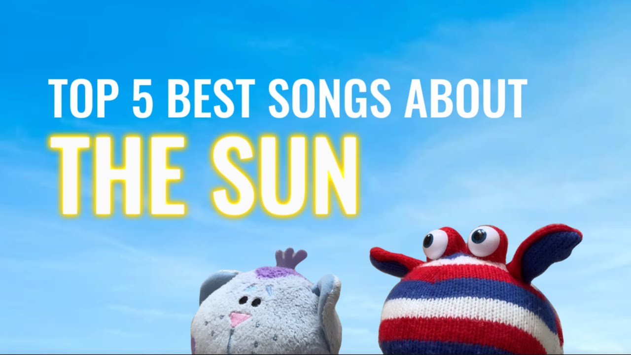 TOP 5: Best Songs About The Sun - YouTube