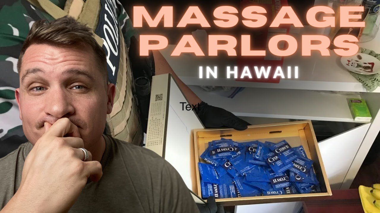 LIVESTREAM #21: MASSAGE PARLORS IN HAWAII - An Ex-Cop's Perspective ...