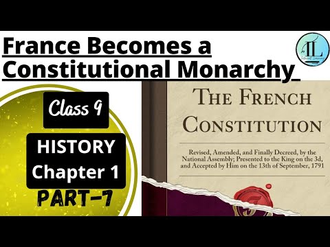 France Becomes a Constitutional Monarchy | French Revolution | Class 9 ...