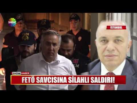 Fetö savcısına silahlı saldırı!