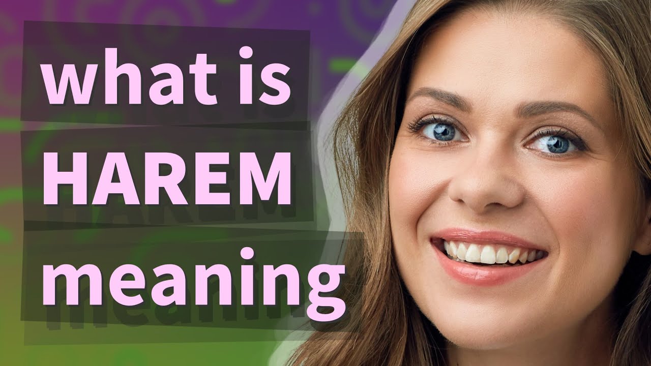 Harem | meaning of Harem - YouTube