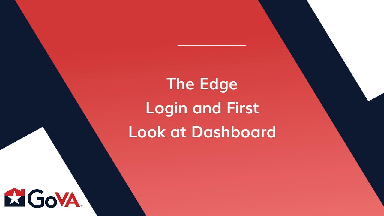 The Edge Login and First Look Dashboard - YouTube