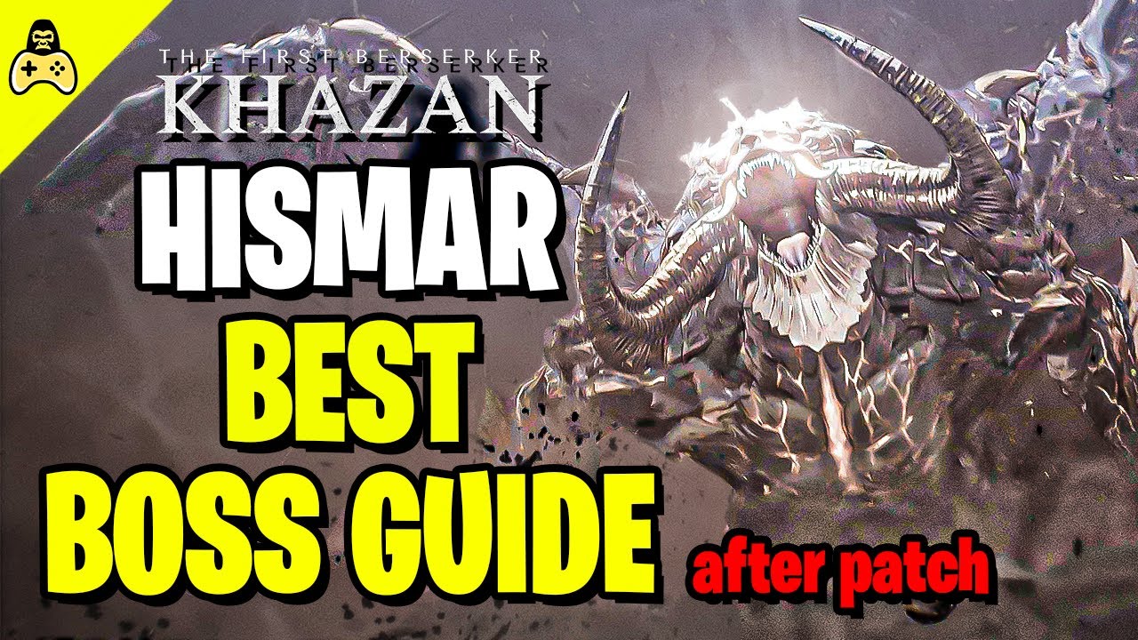 How to Defeat HISMAR EASY | First Berserker Khazan - YouTube