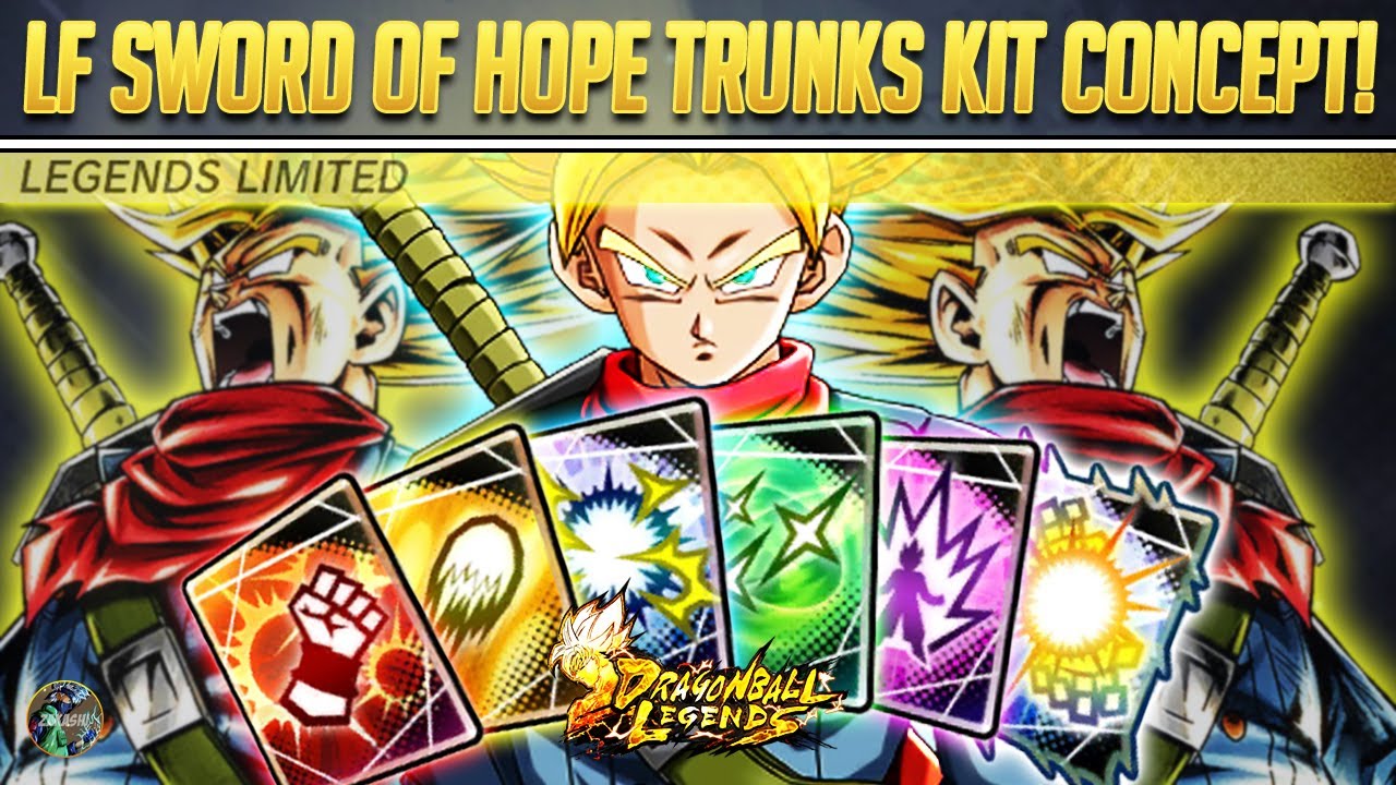 THE BEST LEGENDS LIMITED SWORD OF HOPE TRUNKS CONCEPT! UNIT NOT FOR ...
