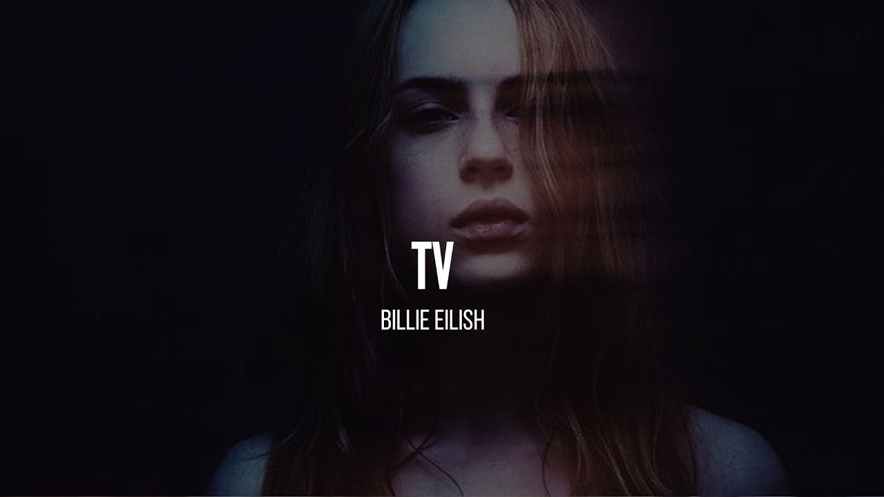 Tv - Billie Eilish (Sub Español - Lyrics) - YouTube