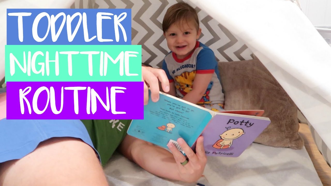 TODDLER NIGHT TIME ROUTINE 2017 - YouTube