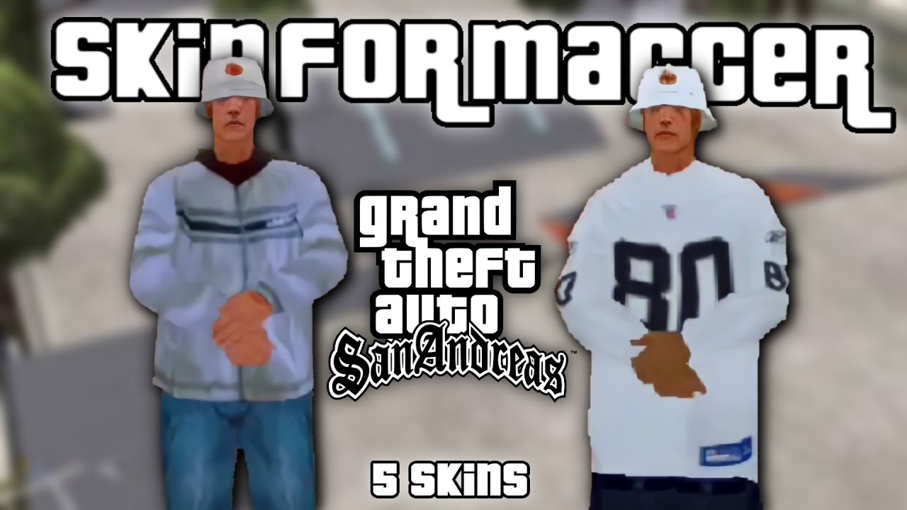 PACK SKIN MACCER! MOD ANDROID/PC! SAMP/MTA! - YouTube