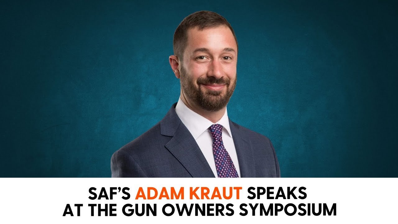 SAF’s Adam Kraut speaks at the Gun Owners Symposium - YouTube