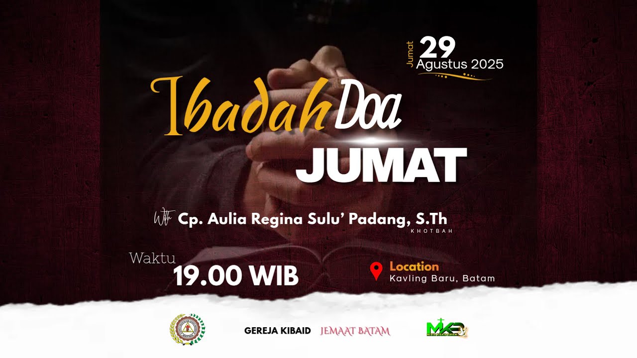 Ibadah Doa || Jumat, 29 Agustus 2025 || Pkl 19.00 WIB - YouTube