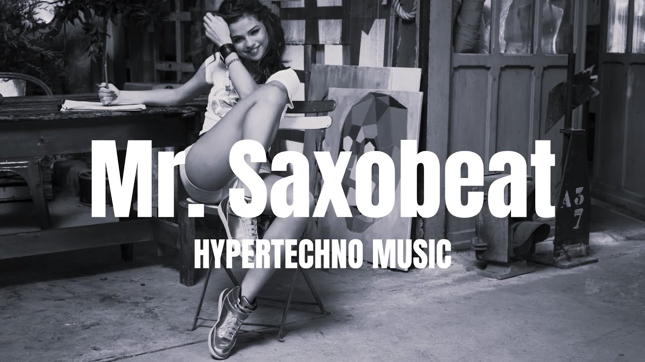 Alexandra Stan - Mr. Saxobeat (Techno Addiction Hypertechno Music) - YouTube