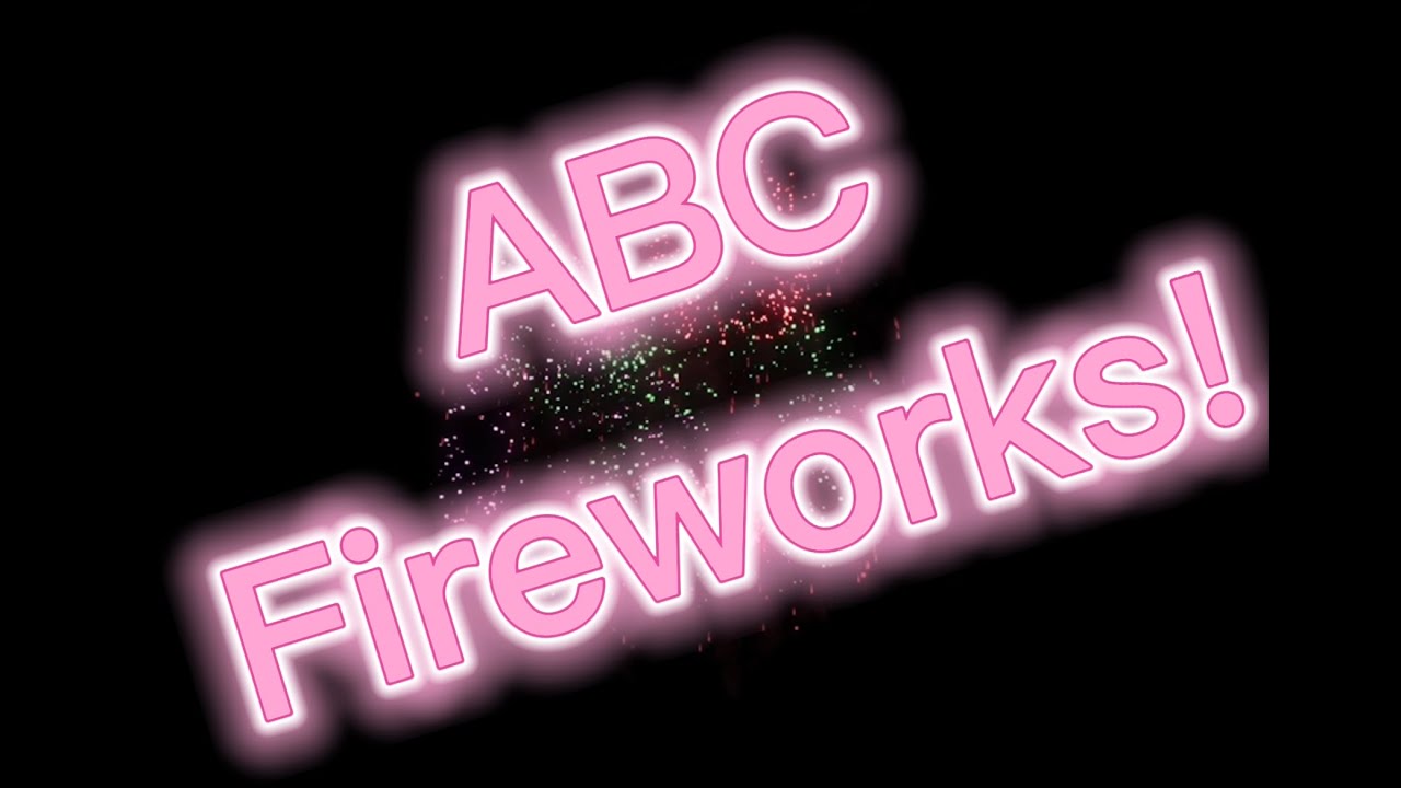 ABC Fireworks | English Alphabet For Kids - YouTube