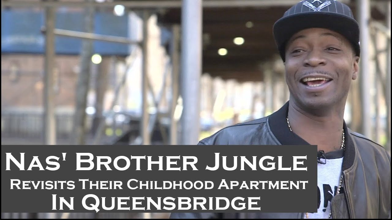 Nas' Brother Jungle Revisits Their Childhood Apartment In Queensbridge ...