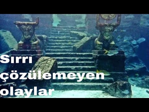 Sırrı çözülemeyen olaylar
