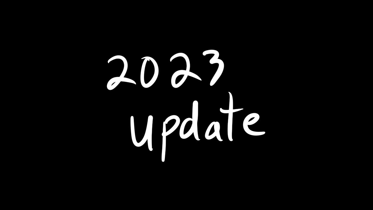 2023 update - YouTube