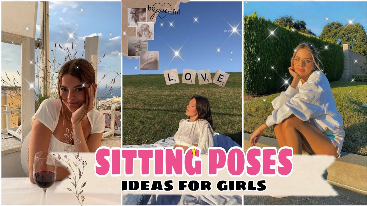 20+ Best Sitting Poses For Girls || Sitting Poses Ideas For Instagram ...