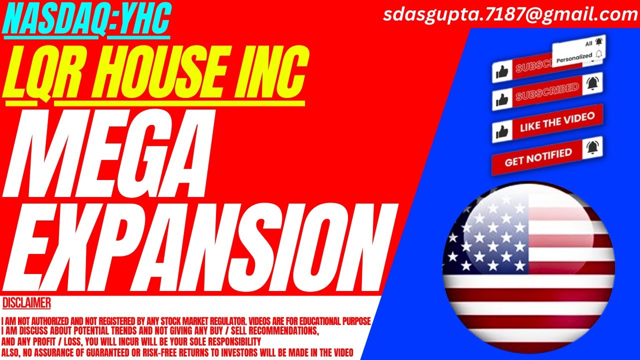 MEGA EXPANSION : YHC STOCK ANALYSIS | LQR HOUSE INC STOCK - YouTube