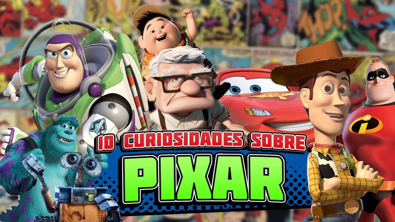 10 CURIOSIDADES SOBRE A PIXAR! - YouTube