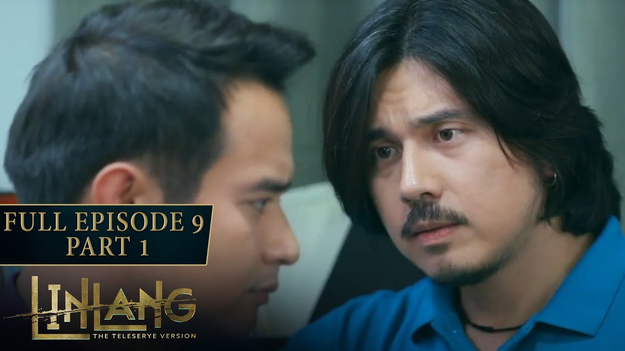 Linlang Full Episode 9 - Part 1/4 | English Subbed - YouTube