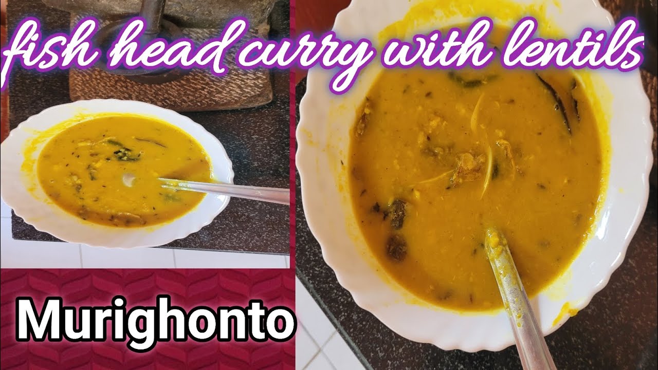Murighonto|Fish Head curry with lentils|Moong dal with fish head ...
