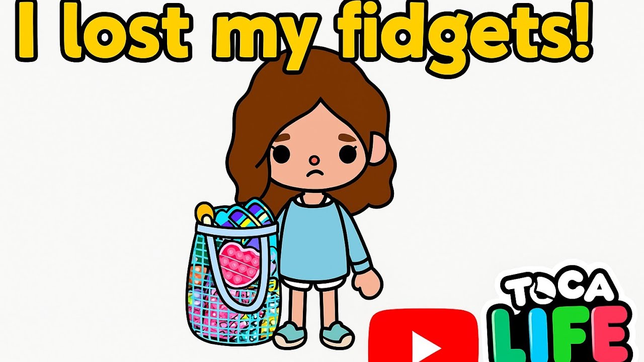 I Lost My Fidgets! 😱 | Toca Life World Adventures - YouTube