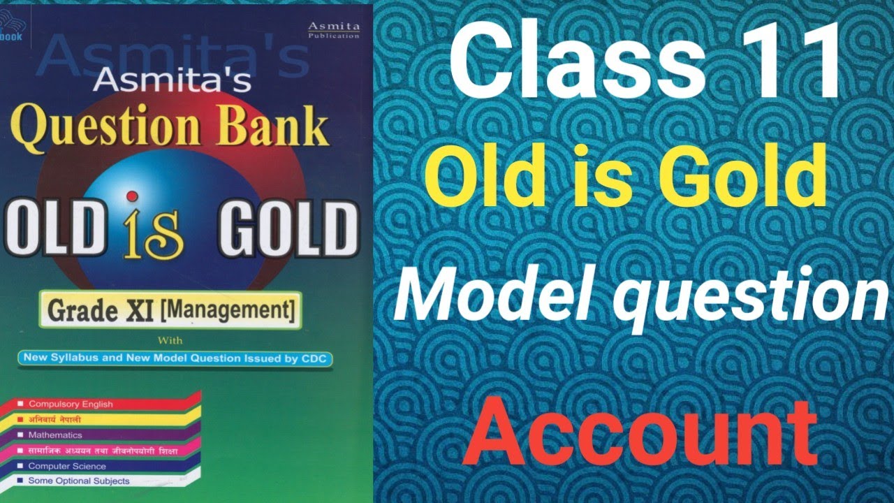 class 11 account model question 2080 solution class 11 account model ...