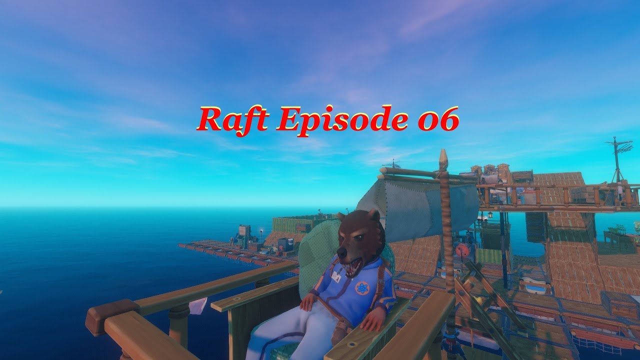 Raft Episode - 06 - YouTube