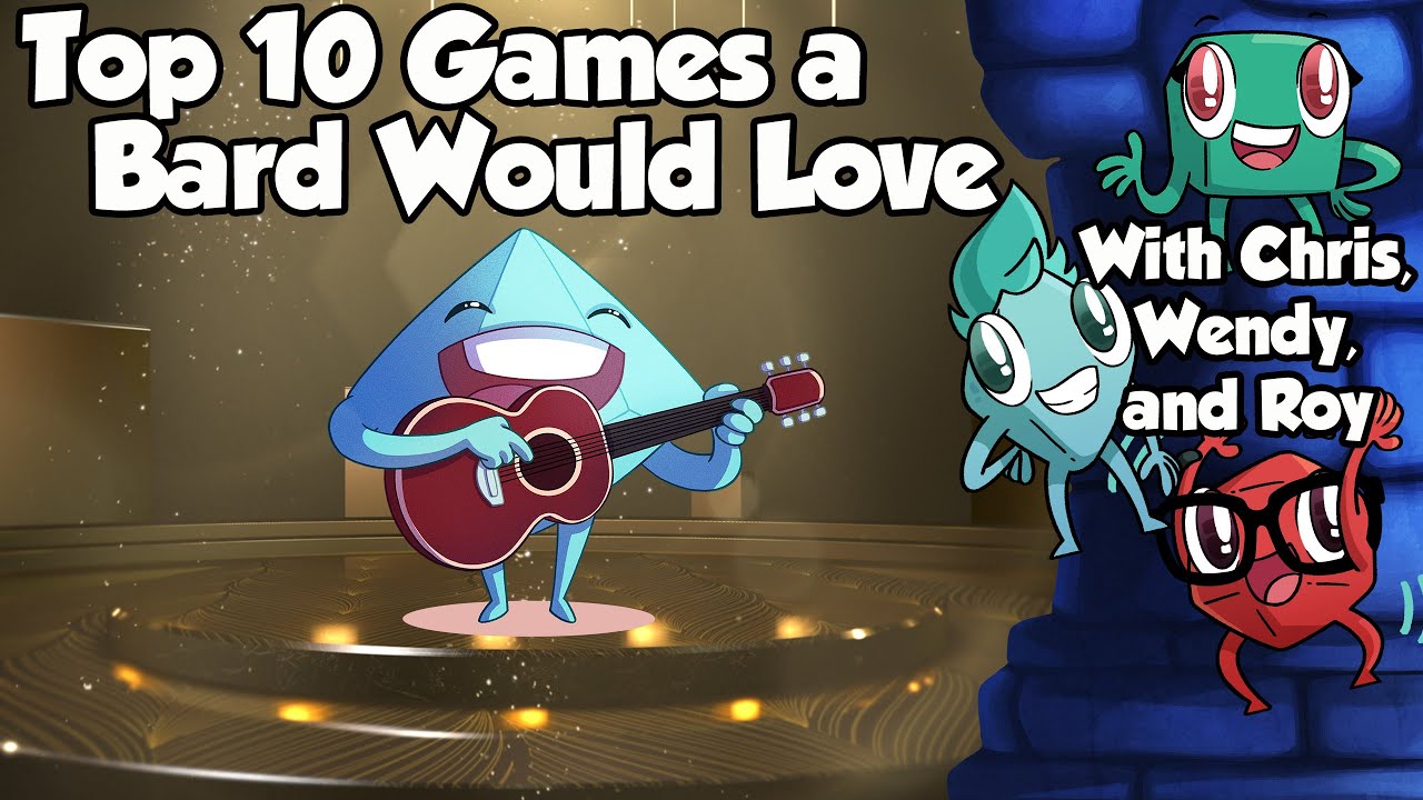 Top 10 Games a Bard Would Love - YouTube