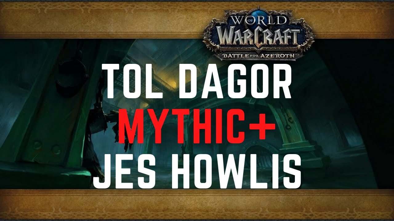 Tol Dagor Mythic 15: Jes Howlis | Fury Warrior POV - YouTube