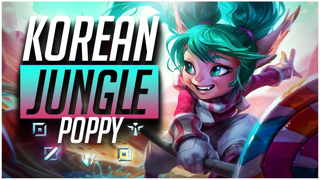 COMO JOGAR DE POPPY JUNGLE - BUILD COREANA DE COLHEITA SOMBRIA ...