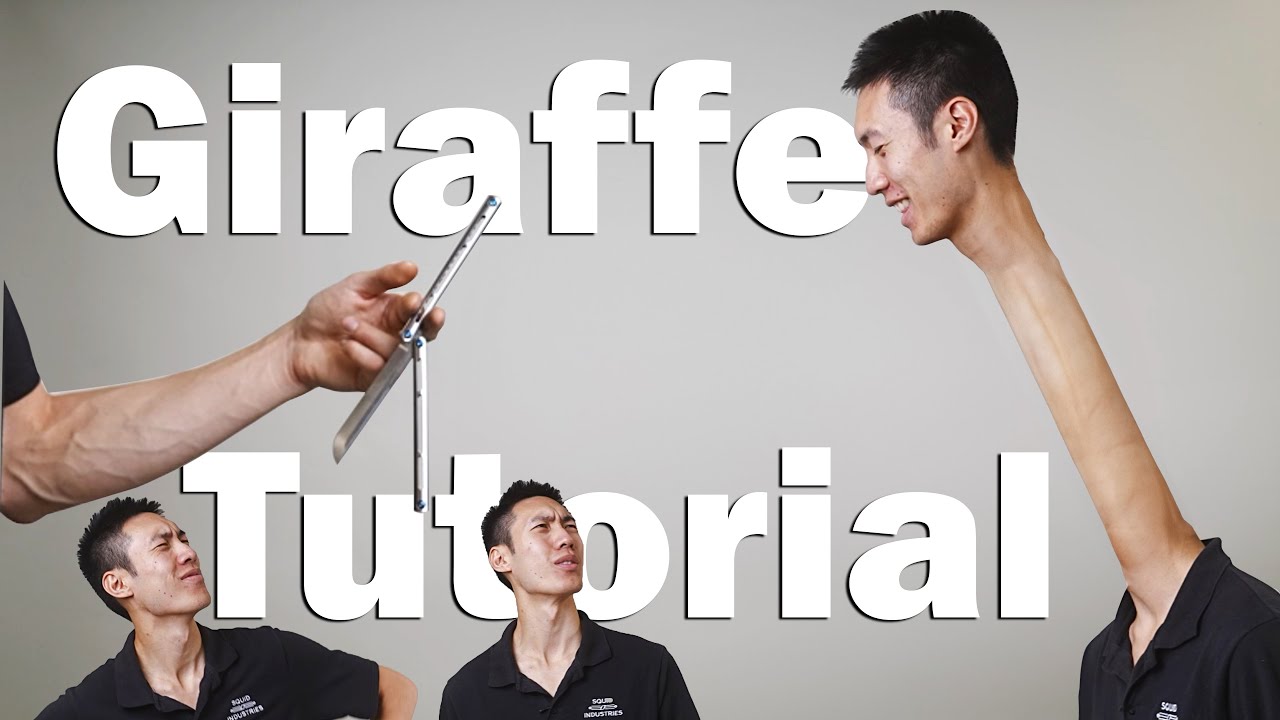 How to do the Giraffe | Advanced Balisong / Butterfly Knife Tutorial ...