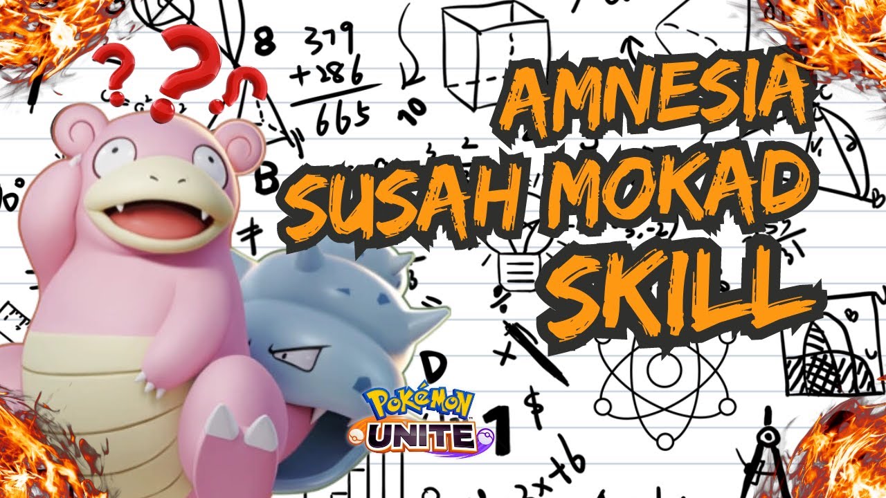 Slowbro, Amnesia Bikin Susah Mokad, Pokemon Unite - YouTube