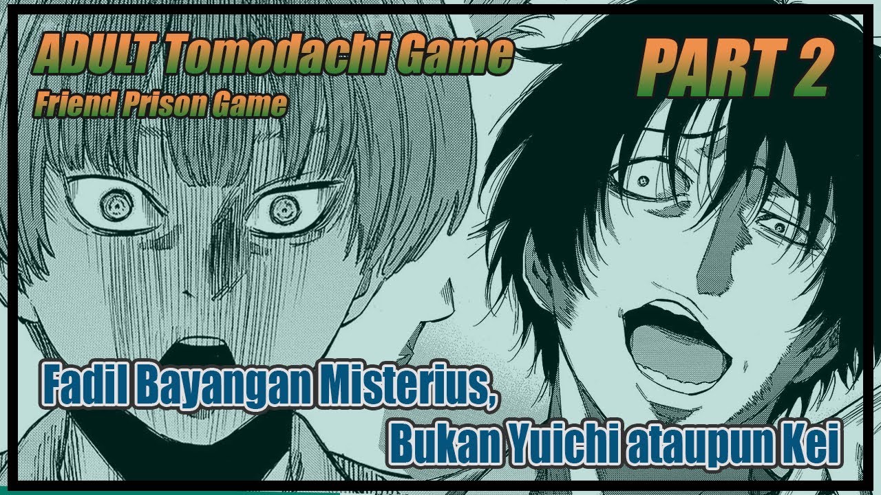 Yuichi Dikeluarkan Dari Game? - Adult Tomodachi Game Part 2 - YouTube