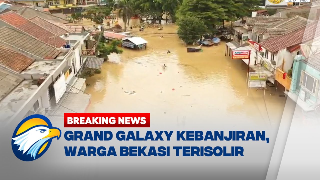 BREAKING NEWS - Banjir 80CM Rendam Grand Galaxy Bekasi - YouTube