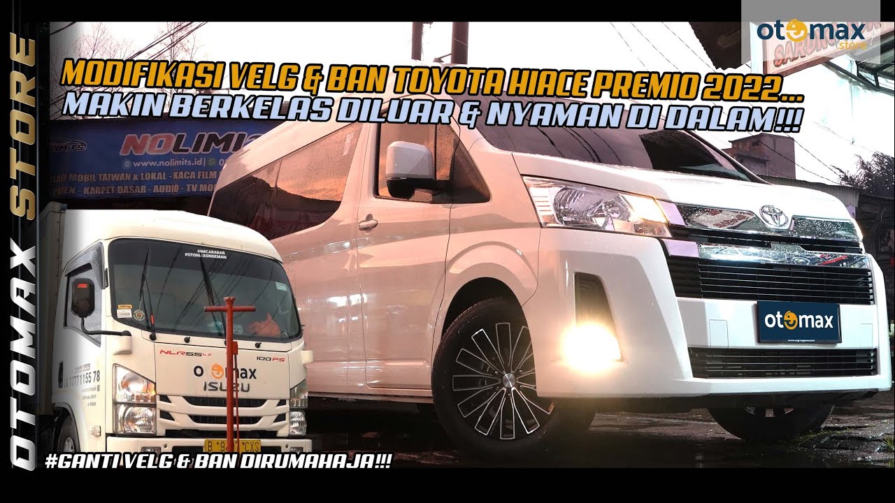Modifikasi Toyota HiAce Premio 2022,Nyaman & Berkelas Ft Velg Lenso ...