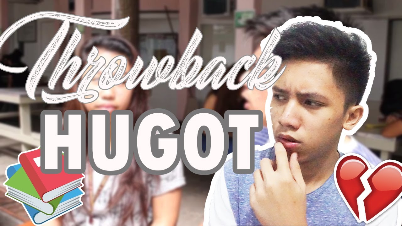 BACK TO SCHOOL THROWBACK // HUGOT CLASS VIDEO - YouTube