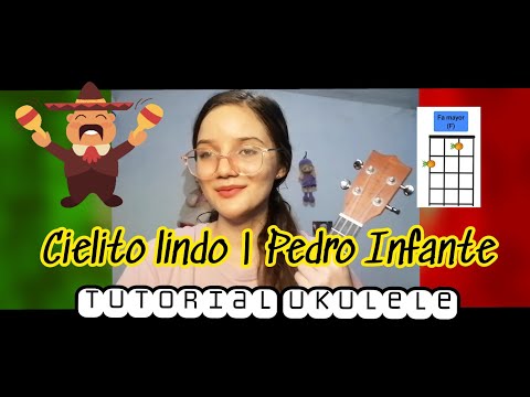 Cielito lindo (Pedro infante) | TUTORIAL UKULELE - YouTube