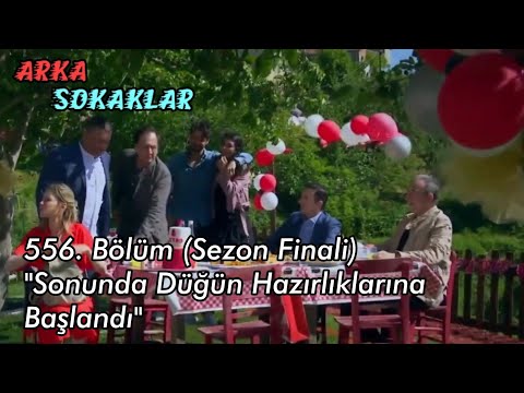 Selin ve Mesut, Bu Sefer Evleniyor! - Arka Sokaklar | 556. BÖLÜM (SEZON FİNALİ)