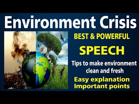 Best Speech on Environment Crisis | English Speech on Environment ...